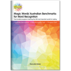 Magic Words Test Kit and Australian Benchmarks
